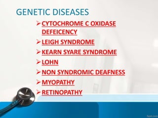 genetic diseases of mitochondrial origin genetic diseases | PPT