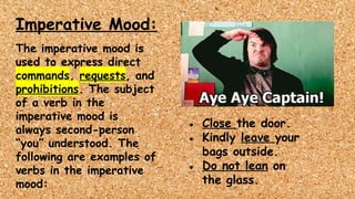 moodCopy of Moods of Verbs & Sentences.pptx