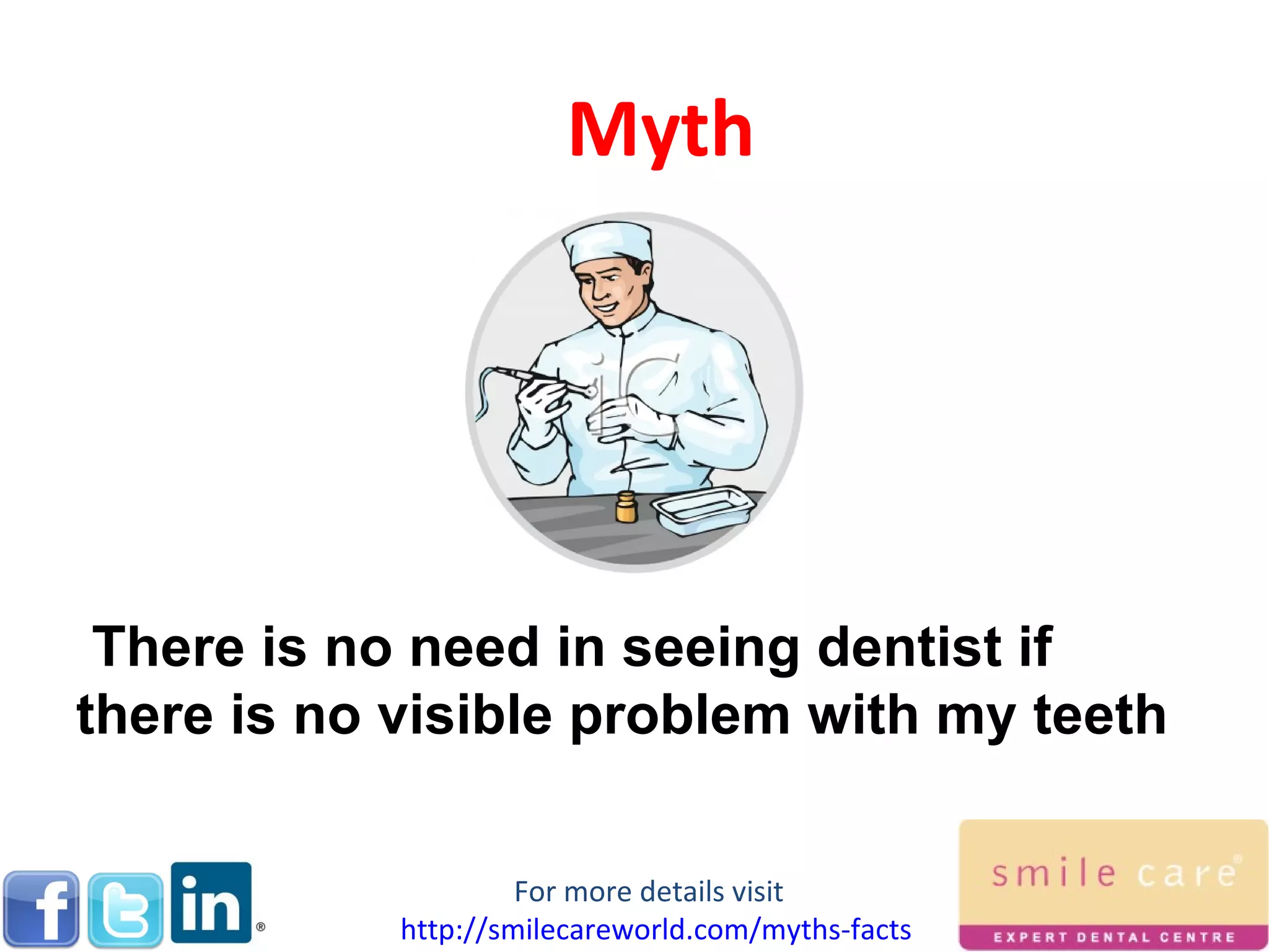 Dental myths and facts 20 | PPT