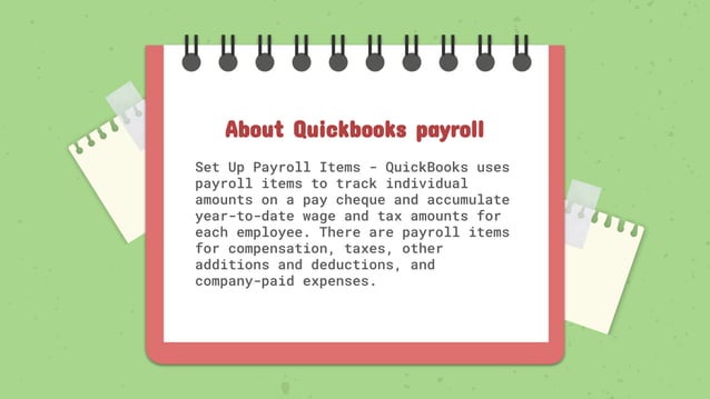 Quickbooks $PayROll $support | PPT