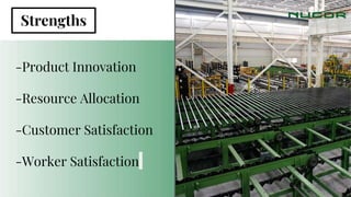 Nucor slide presentation .pptx