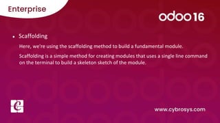 Copy of Odoo 16 Building A Website - Creating A Basic Module | PPTX
