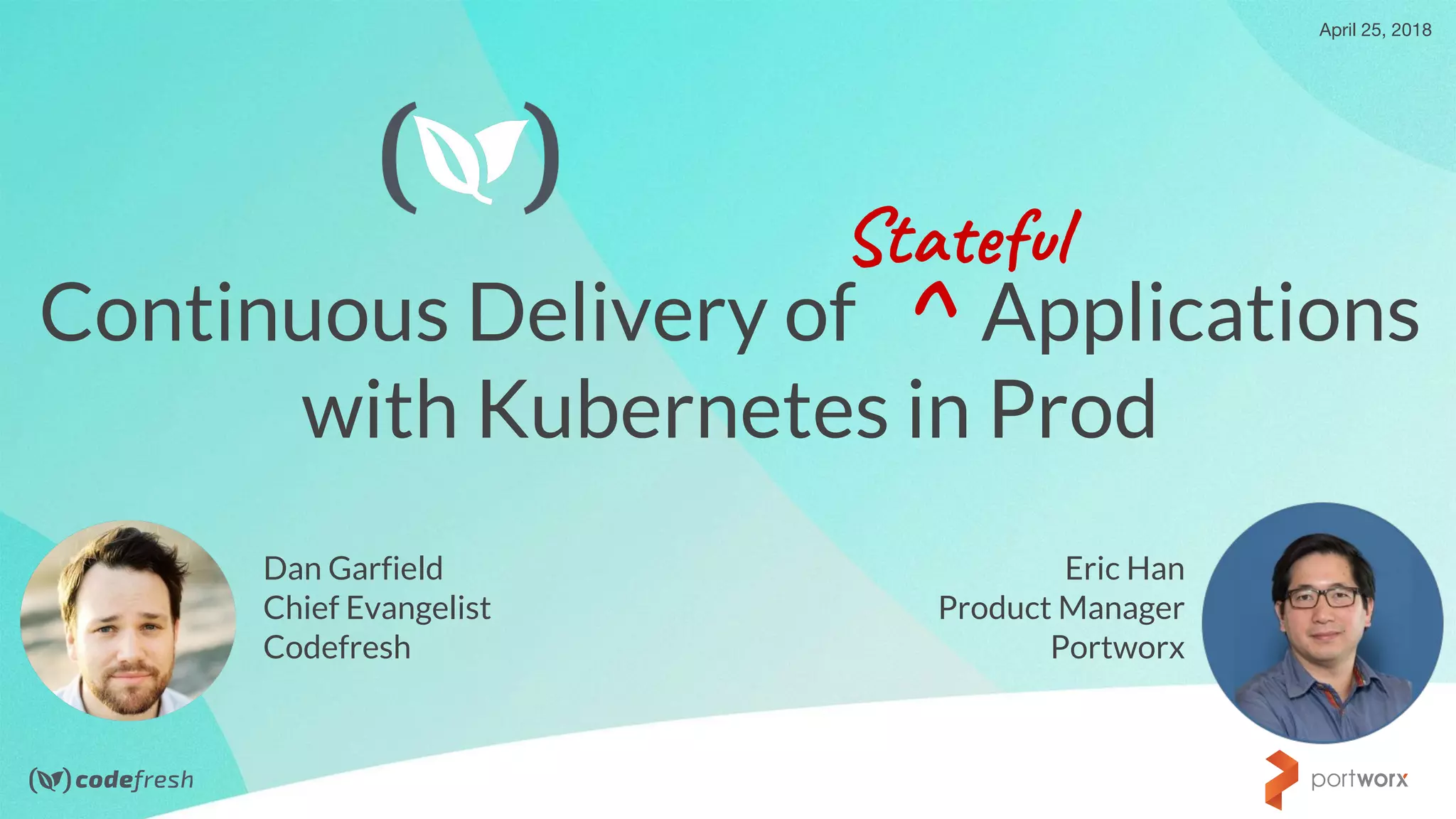 Continuous Delivery of Stateful Applications with Kubernetes (in ...