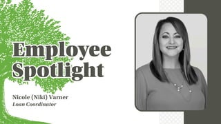 Periodical - Employee Spotlight - Nicole Varner | PDF
