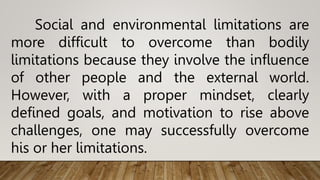 Copy of Philo 1 Q1 3 One-s-Limitations-and-Possibilities-for ...