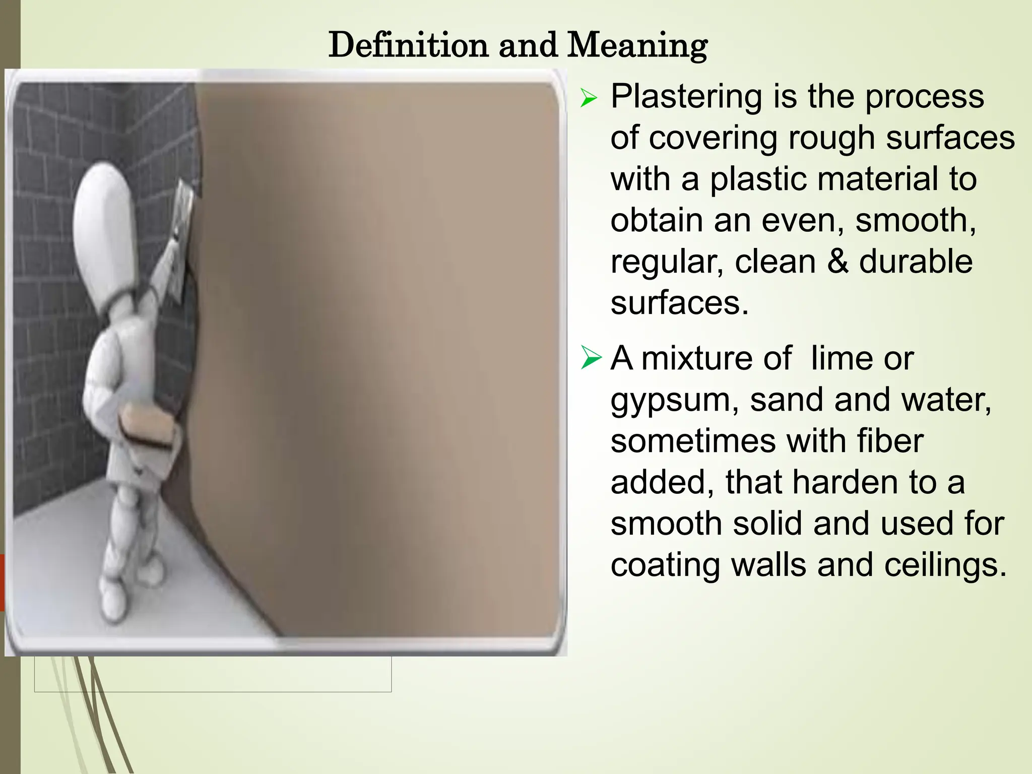 Copy of Plastering.pptx