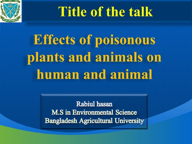 Poisonus effects of plants & animals on human & animal | PPT