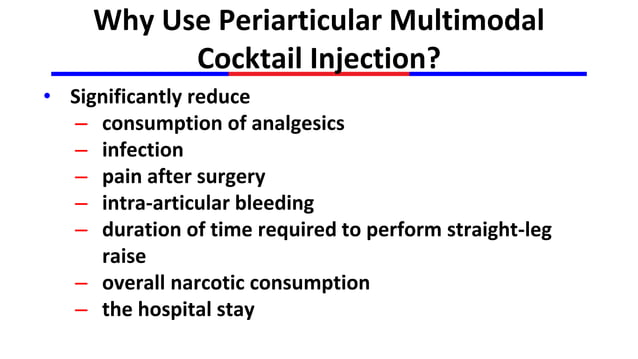 Knee Arthroplasty Intra-Articular Injection cocktail | PPTX ...