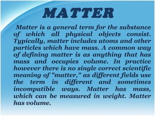 matter in surrounding us | PPT