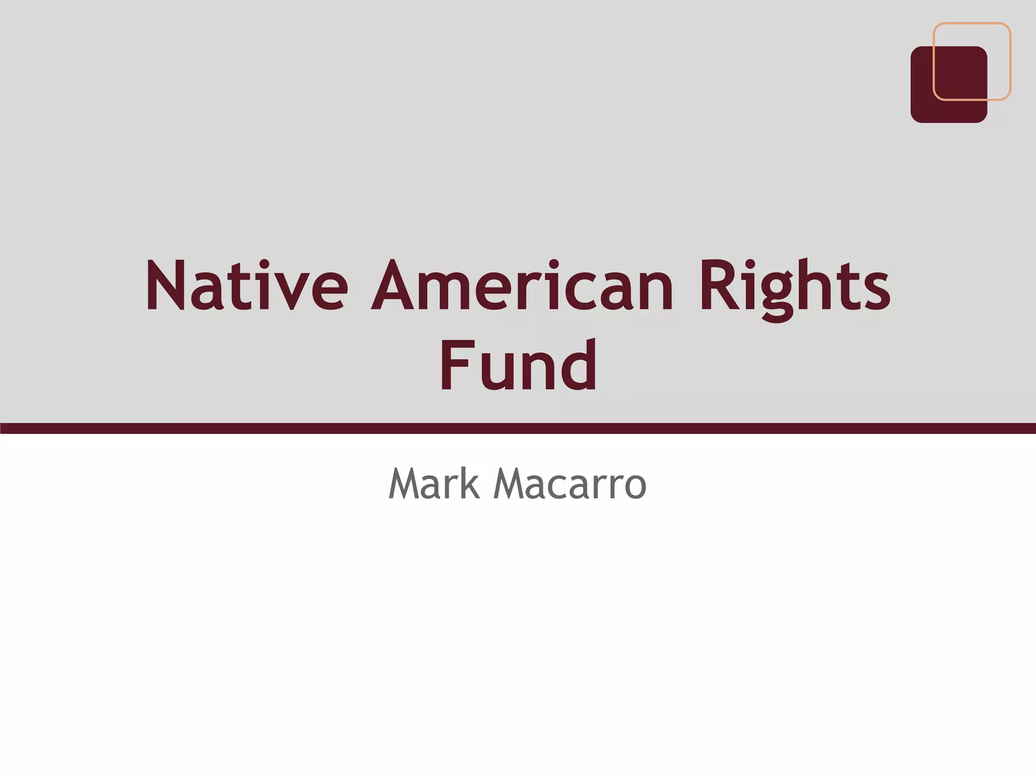 Native American Rights Fund | PPT