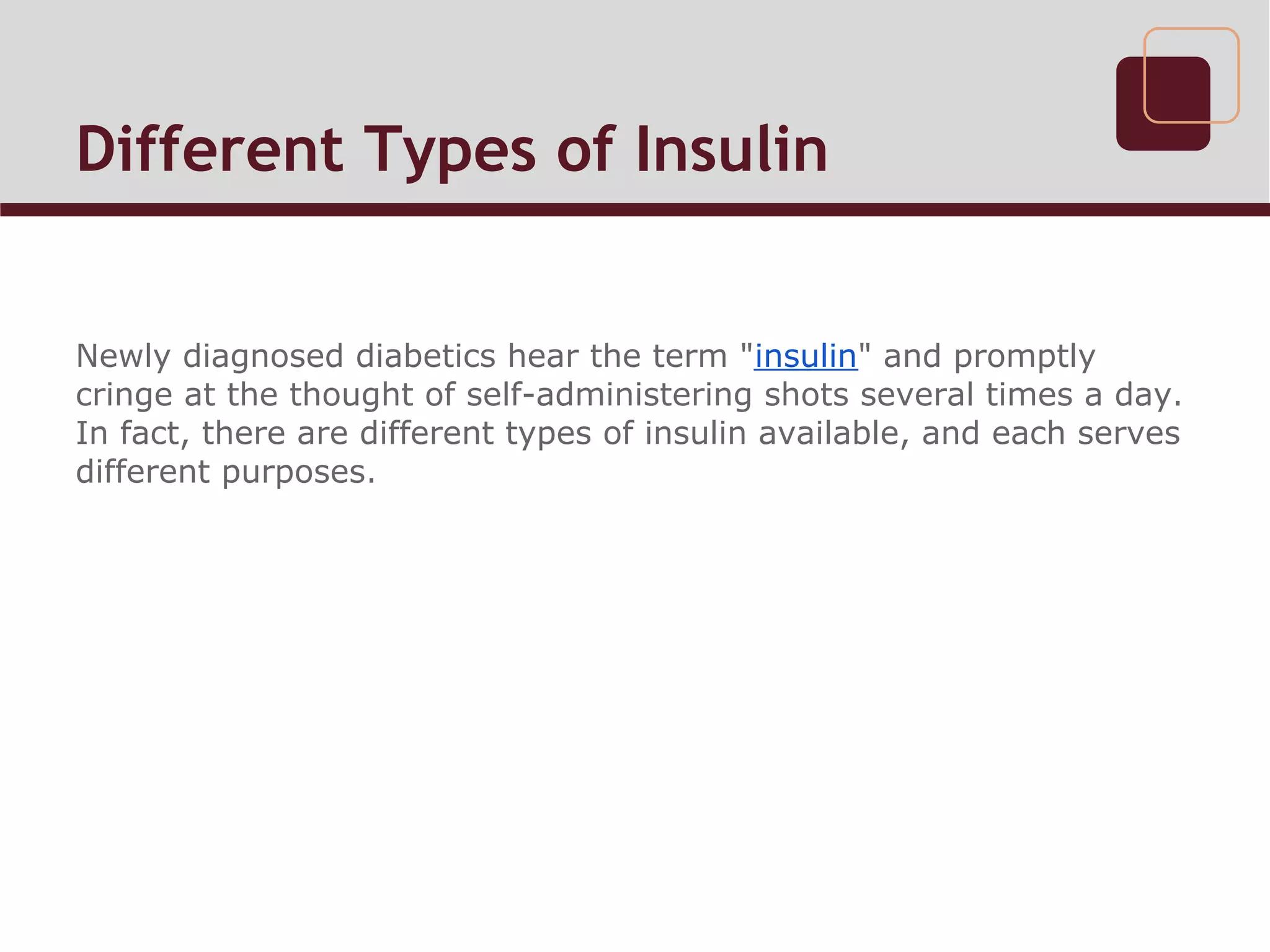 Different Types of Insulin, Presented by Homeland HealthCare | PPT