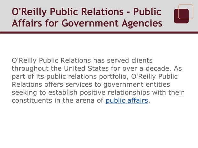 O'Reilly Public Relations - Public Affairs for Government Agencies | PPT