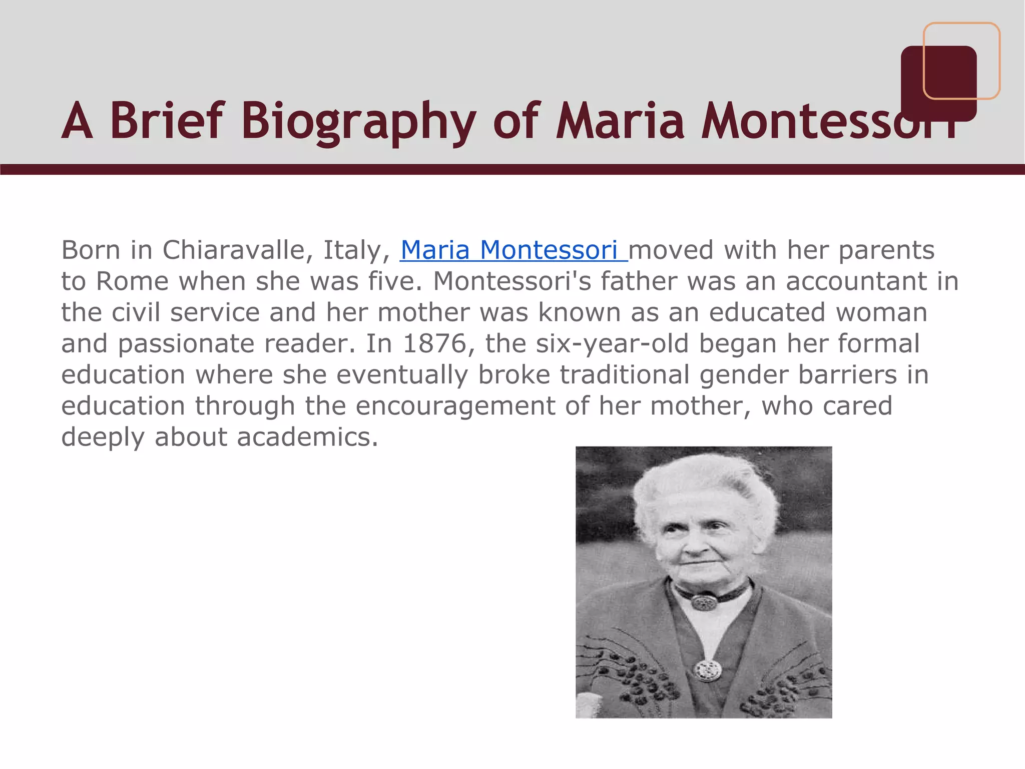 A Brief Biography of Maria Montessori, Provided by Montessori Shir ...