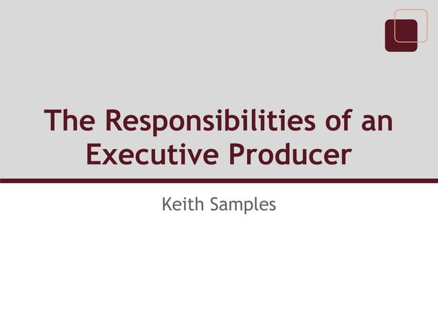 The Responsibilities of an Executive Producer | PDF | Video Production ...