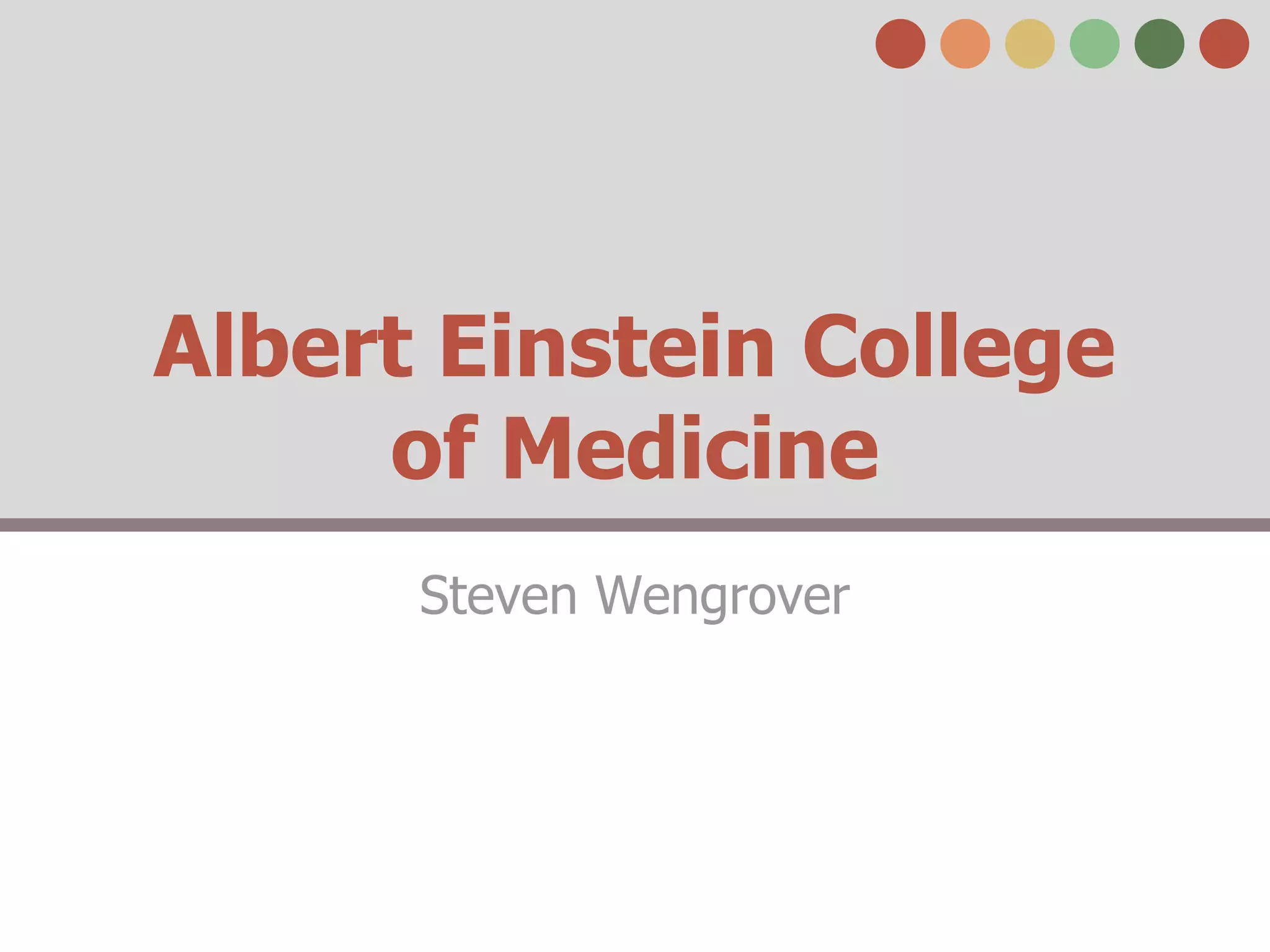 Albert Einstein College of Medicine | PDF