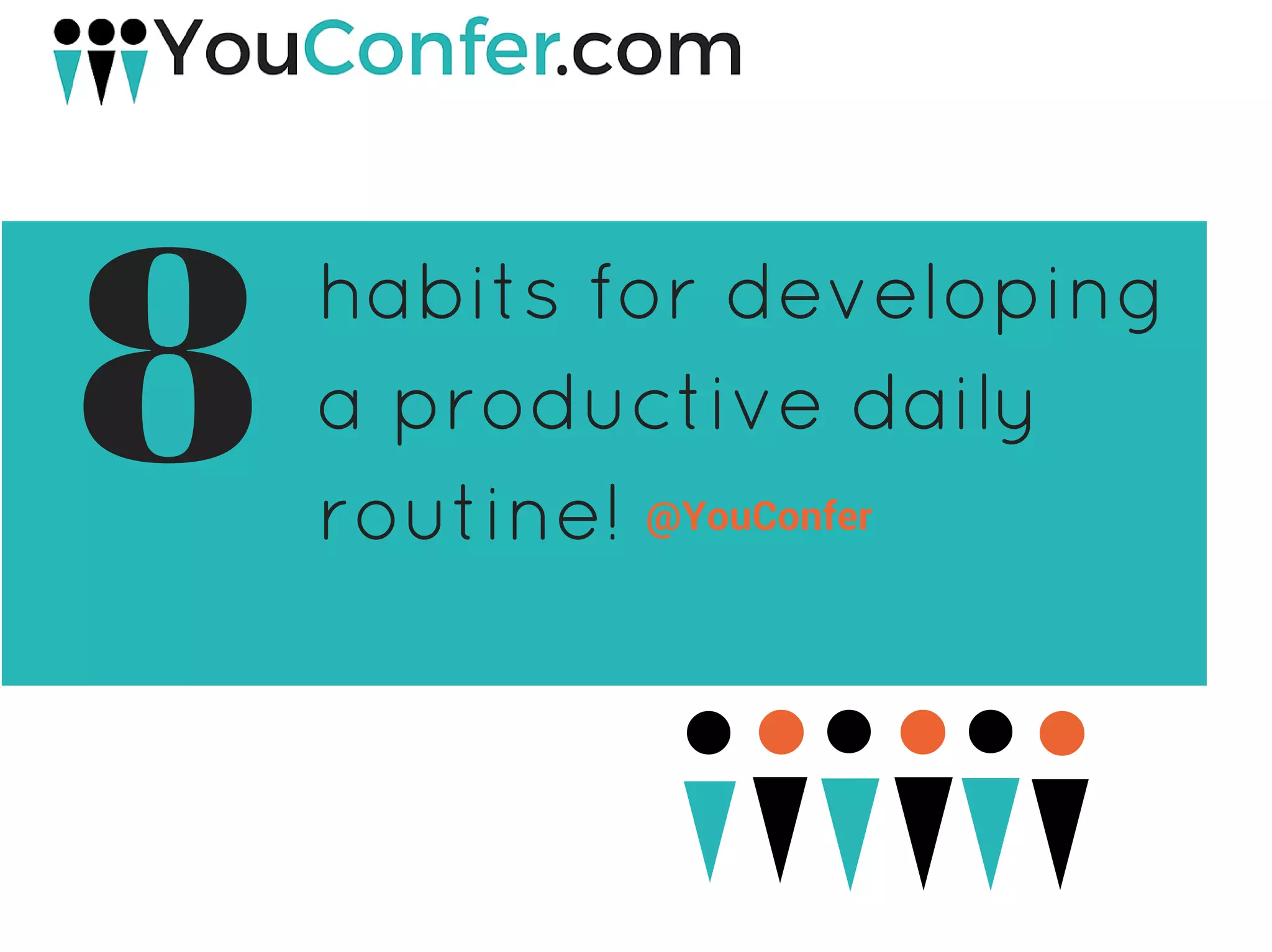 8 habits for developing a productive daily routine! | PPT