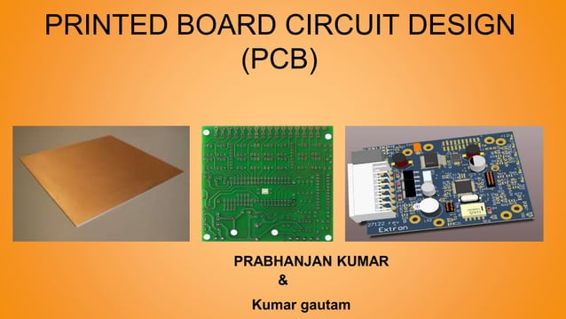 Printed board circuit design (Pcb) PPT | PPTX