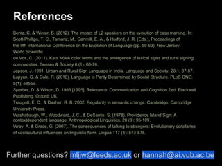 Emerging languages in esoteric and exoteric niches: evidence from rural ...