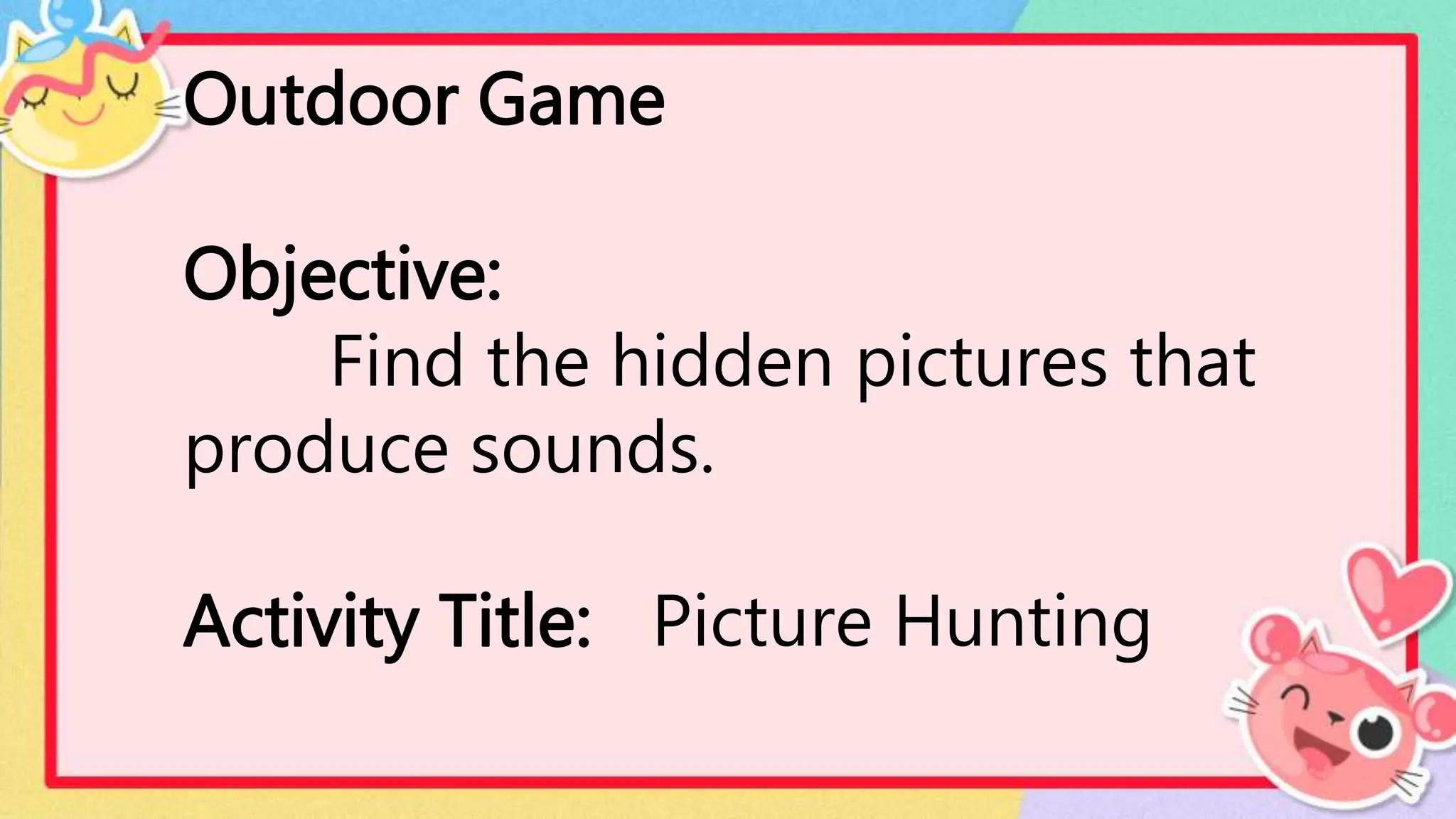 Kindergarten Quarter 1 Week 4 Day3 .pptx