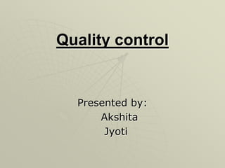 Quality control | PPT
