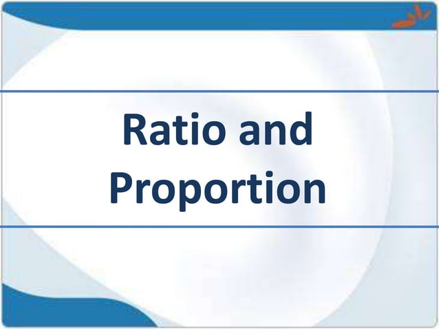 ratio and proportion | PPTX