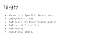 Recontextualizing for an Accessible Classroom | PPT