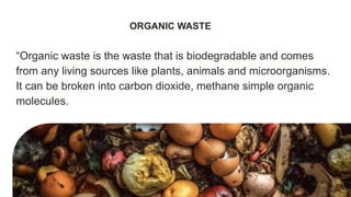Recycling of Organic Waste and Residue Management | PPTX