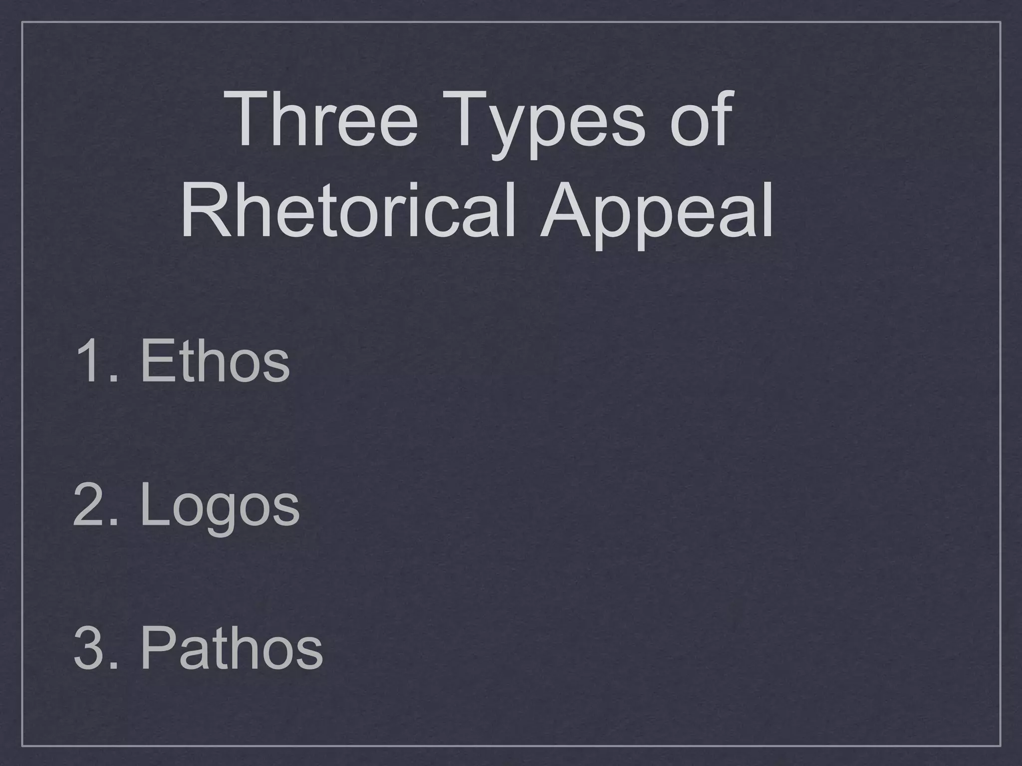 Rhetorical Appeal | PPTX