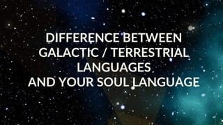 Light Language course soul language by Riya Lovequard | PPT