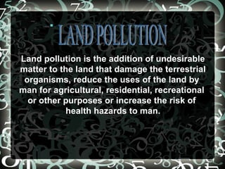 land pollution | PPT