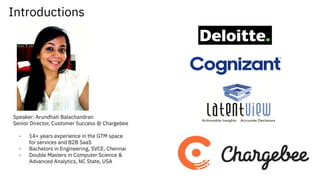 "Best Practices/Process/Tools for Setting Customer Success Process" with Arundhati Balachandran ...