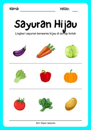 Worksheet Seri Sayur-sayuran (A4).pdf.pdf