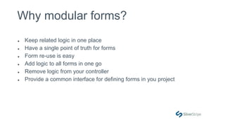 Modular forms in SilverStripe 3 | PPTX