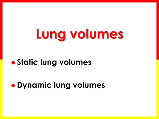 Lung volumes in COPD | PPTX
