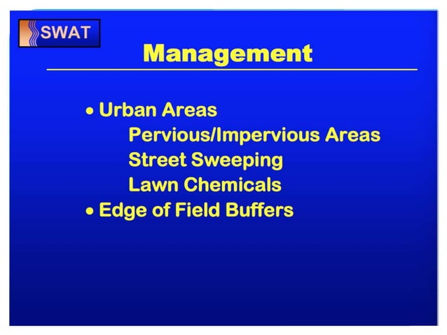 Copy of SWAT PPT OverviewCopy of SWAT PPT OverviewCopy of SWAT PPT ...