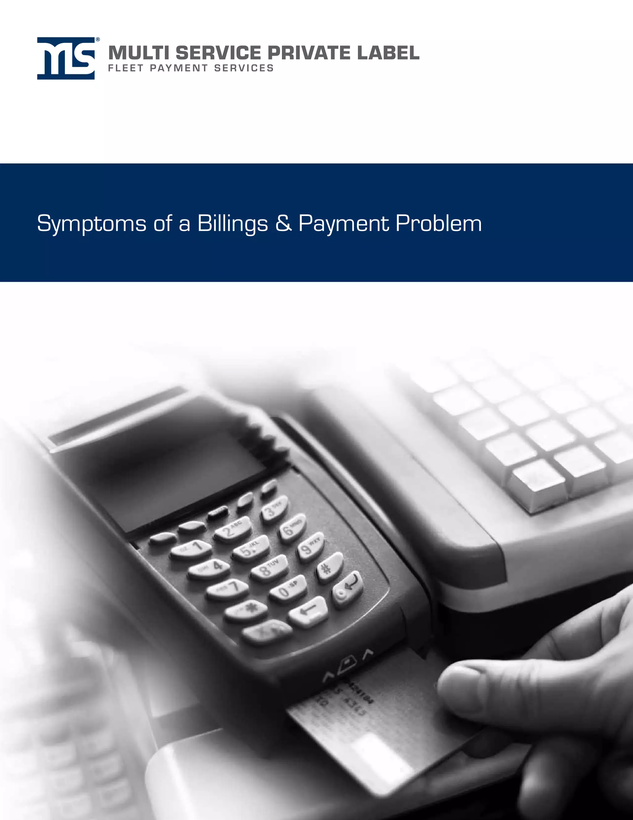 Symptoms of a Billing and Payment Problem | PPT
