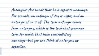 Synonyms & Antonyms presentation for spelling | PPT