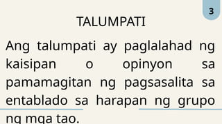 Pagsulat ng Talumpati/Pagtatalumpati.pptx