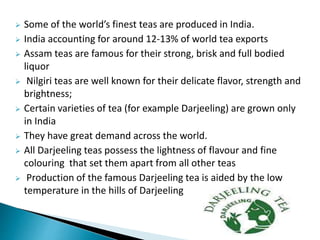 Analysis of Tea Industry in India | PPTX