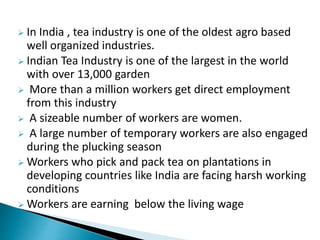 Analysis of Tea Industry in India | PPTX