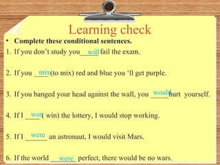Tthe conditional (1st and 2nd Conditional) | PPT