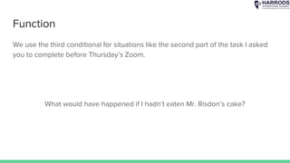 The Third Conditional form presentation | PPT