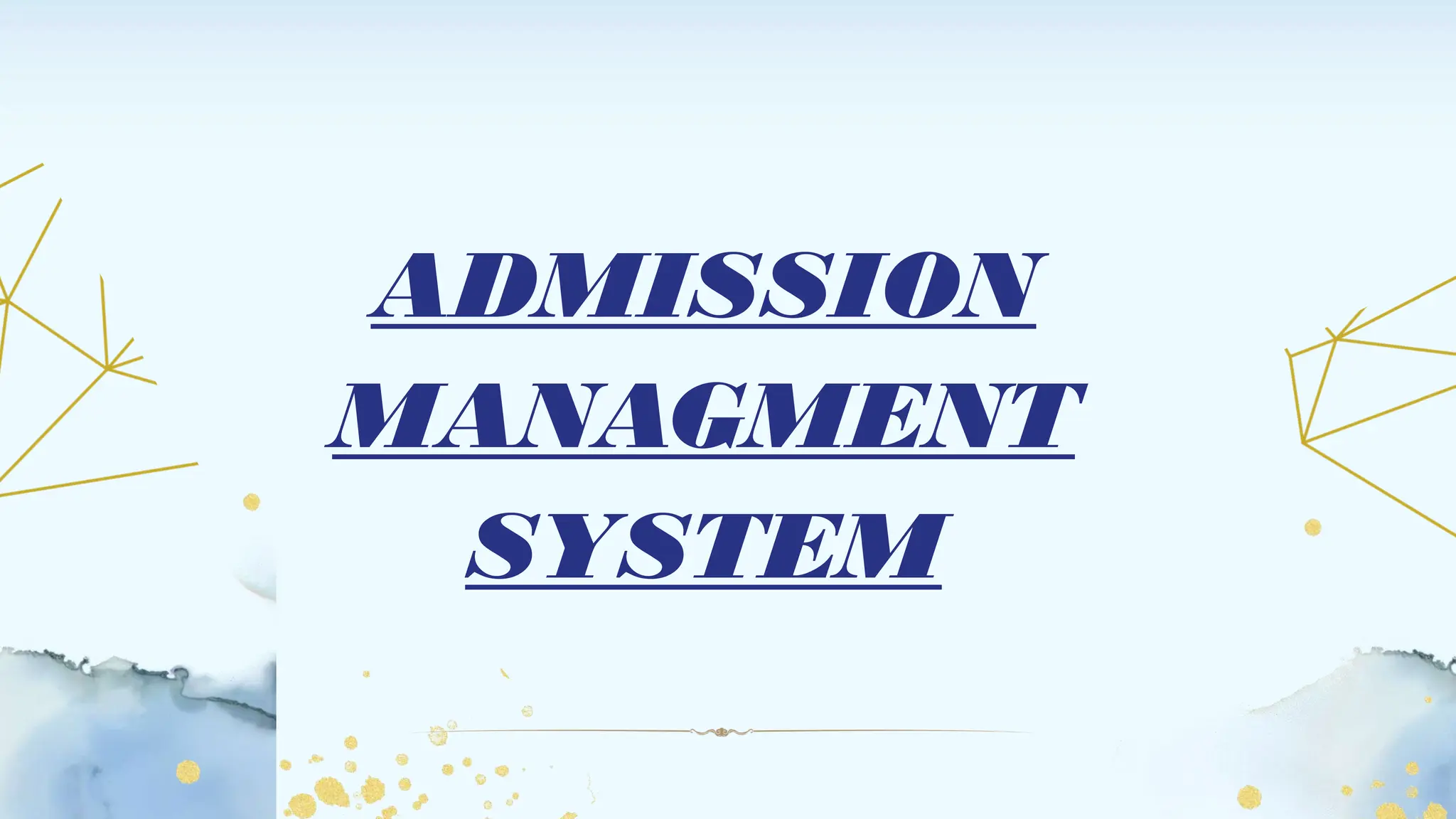 admission management system c.v ........... | PPTX