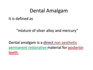 Copy of topic 6 Amalgam dental mayer.pptx