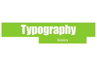 Typography Basics Lecture-Design 101.pdf