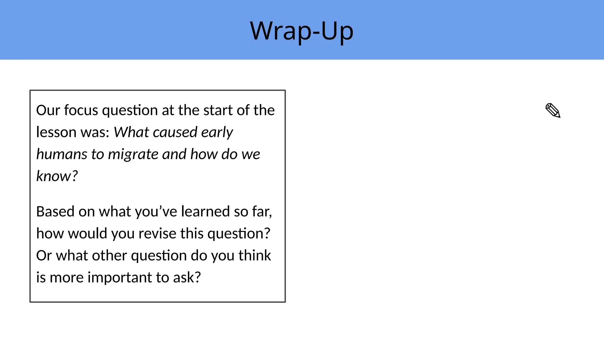 Copy of Unit 1 Day 3 - Lesson - Migration of Early People - SSG9.pptx