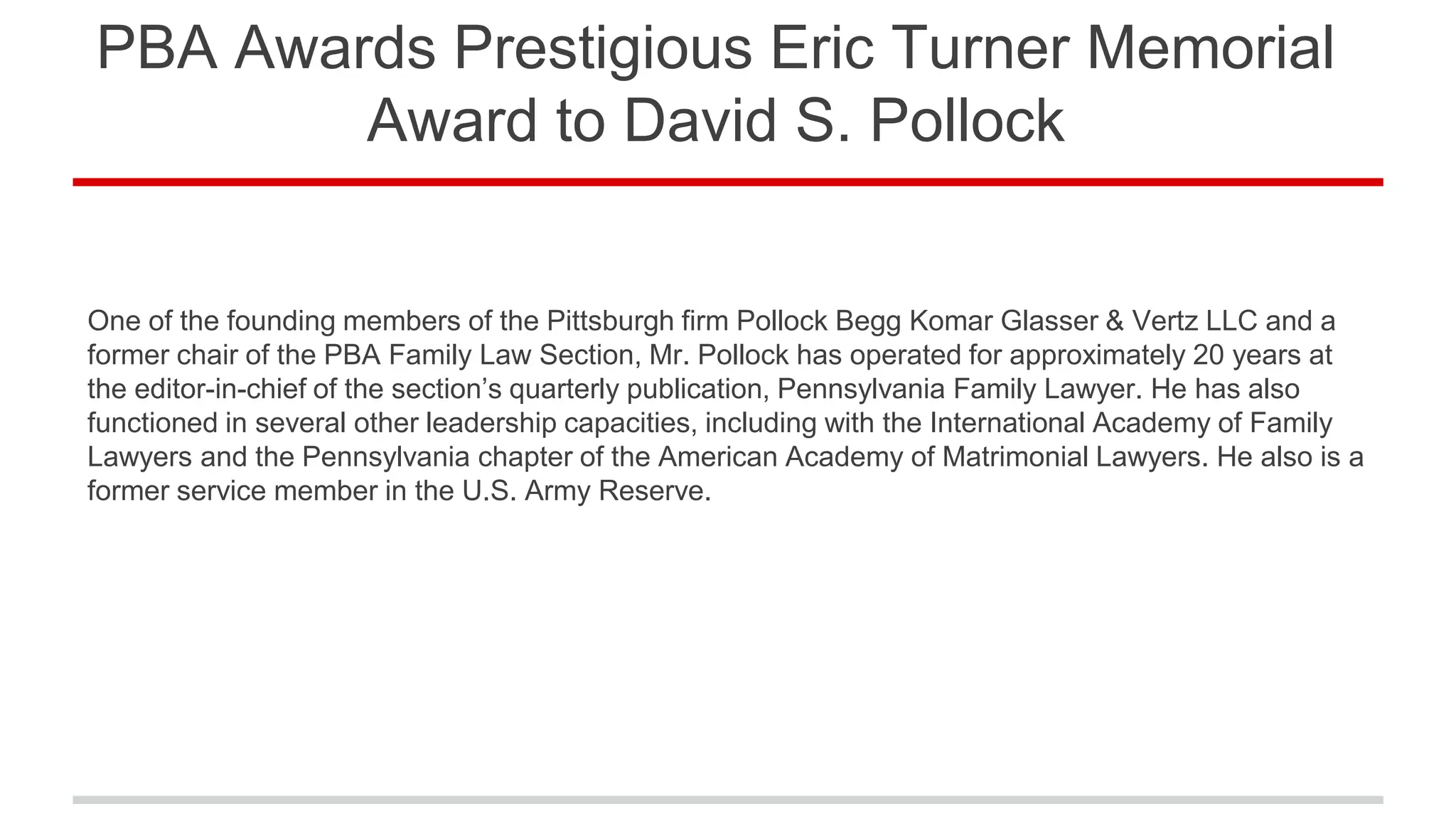 PBA Awards Prestigious Eric Turner Memorial Award to David S. Pollock ...