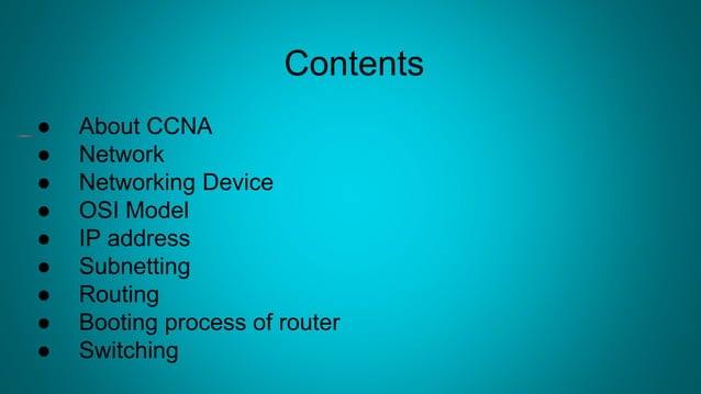 Presentation on ccna | PPTX | Computer Networking | Computing