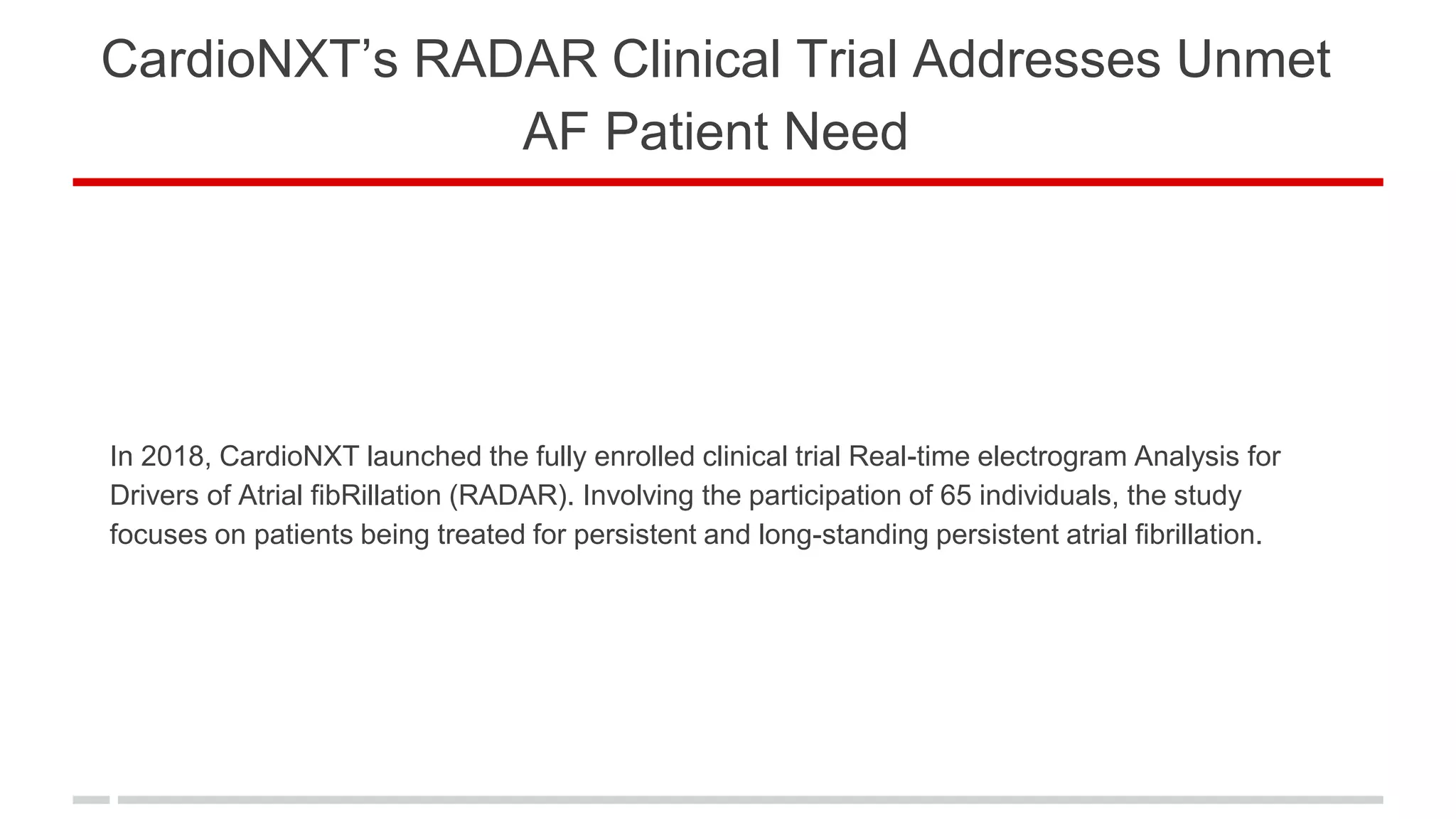 CardioNXT’s RADAR Clinical Trial Addresses Unmet AF Patient Need | PPTX