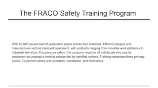 The FRACO Safety Training Program | PPTX
